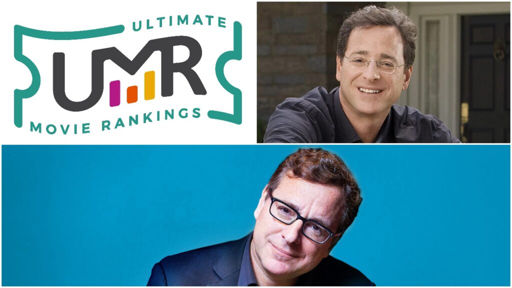 Bob Saget Movies | Ultimate Movie Rankings